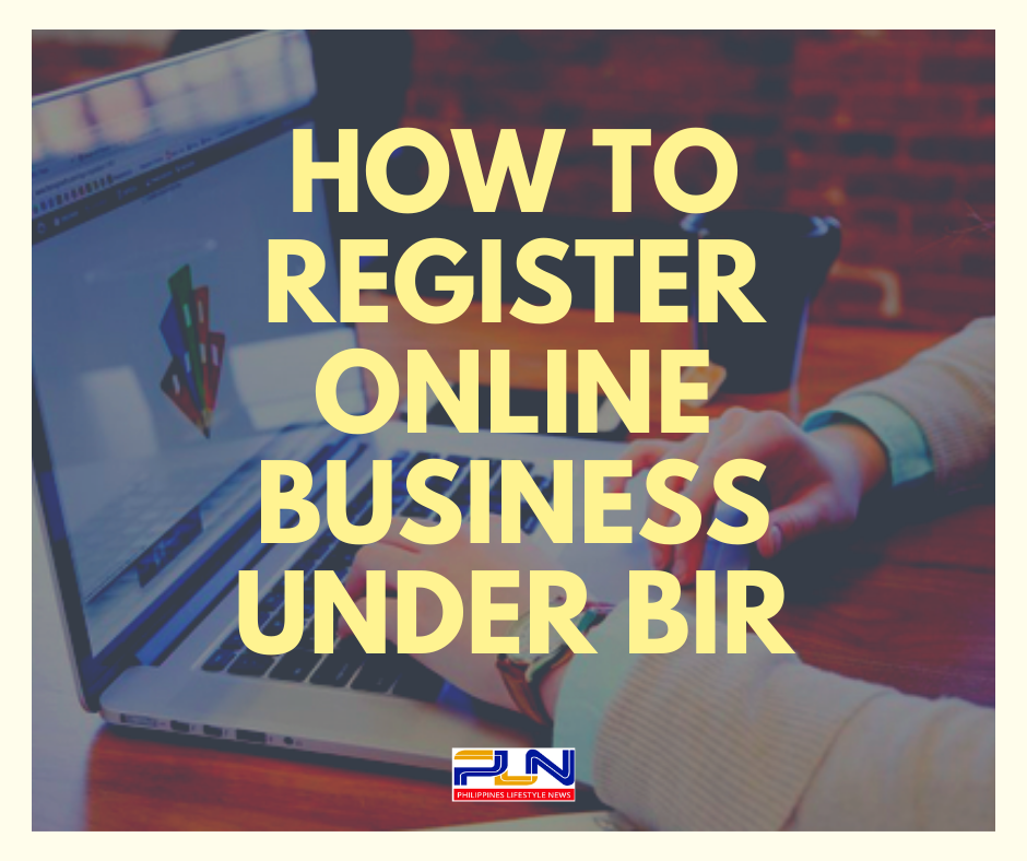 How to Register Online Business under BIR | PLN Media